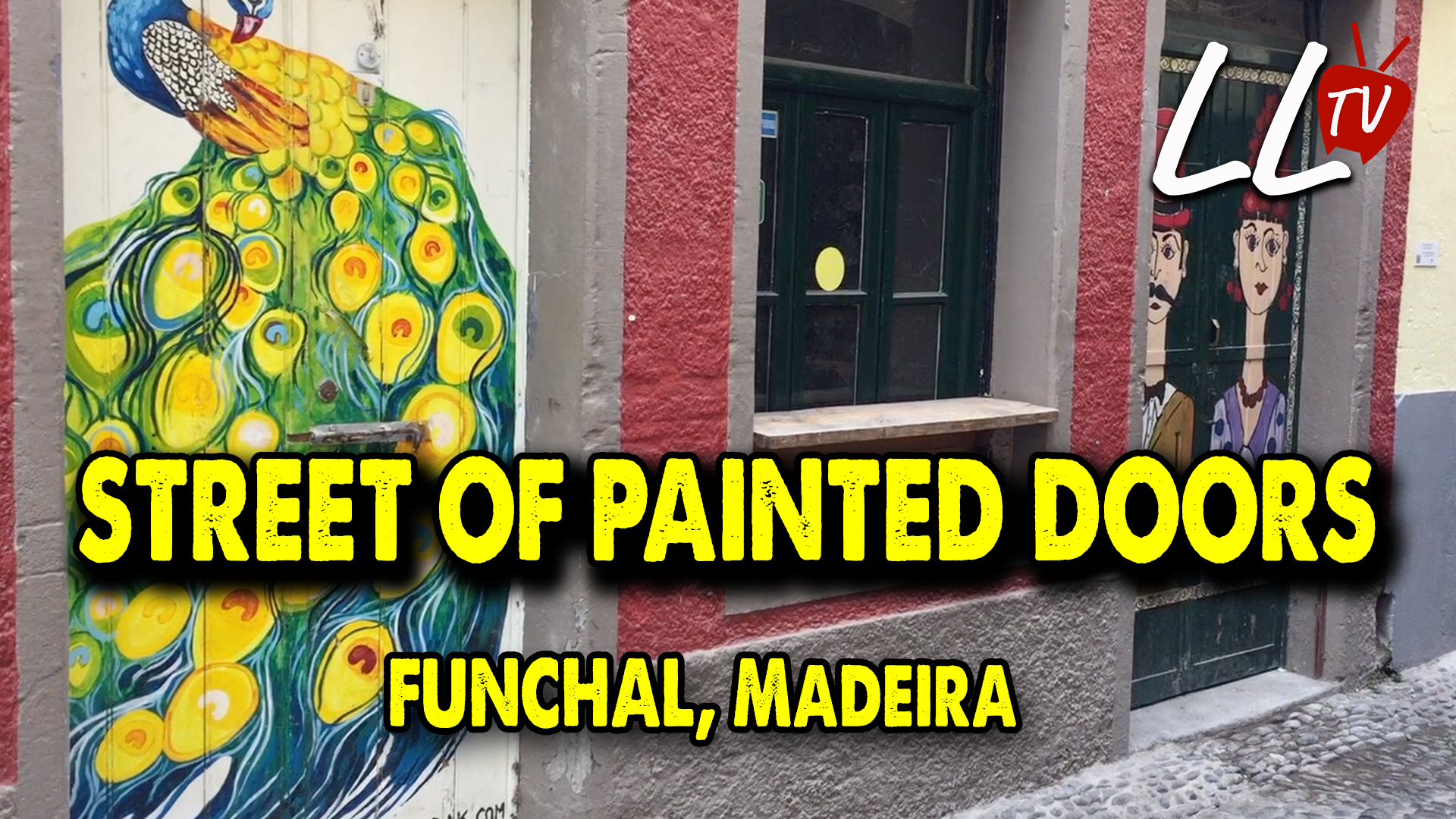 Street of Painted Doors. Funchal, Madeira. | Litchfield's Lifestyles